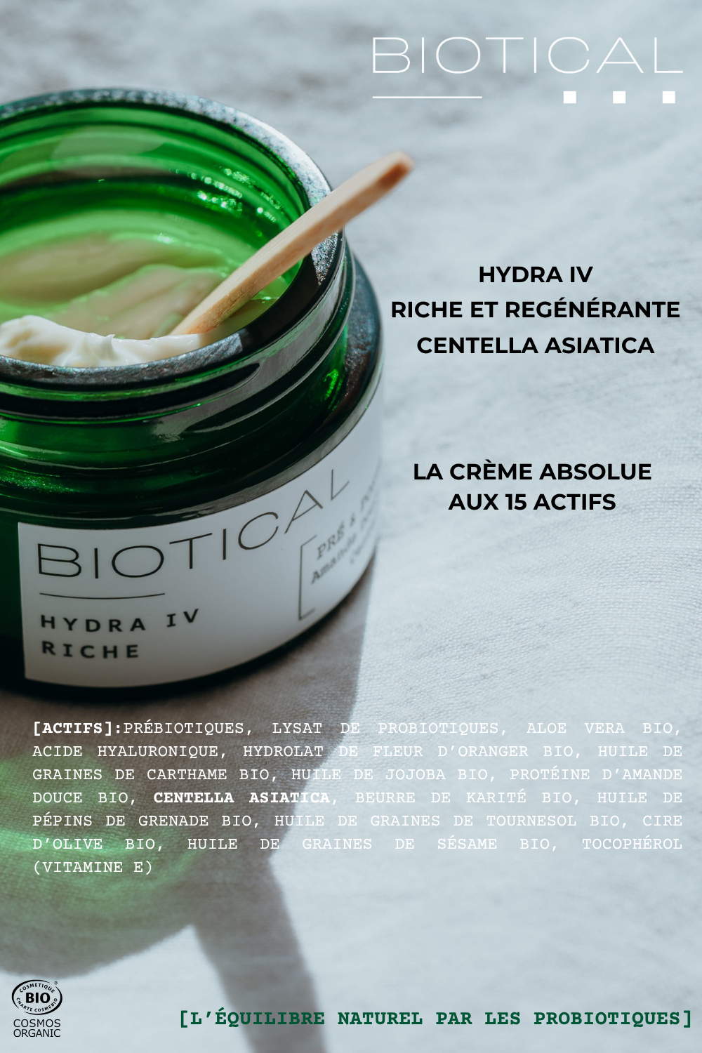 Crème Hydra IV Riche Bio Probiotiques | Biotical